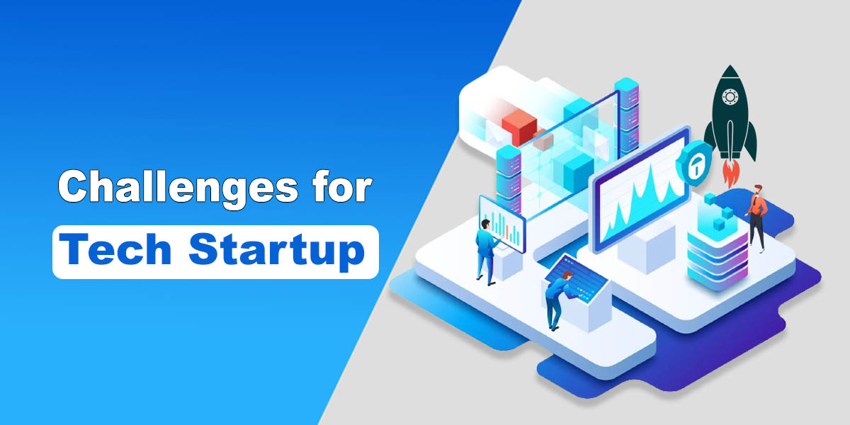 Challenges Your Tech Startup Will Face in 2024