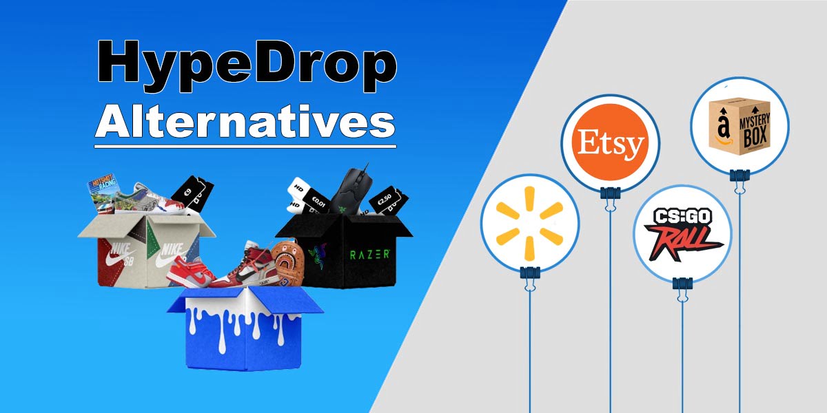 HypeDrop Ceased? Best Alternatives to Use