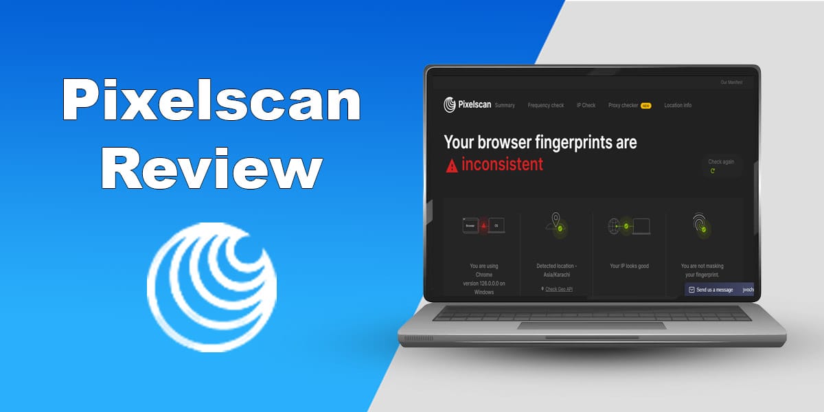 Pixelscan Review - How to Use, Features and Best Alternatives