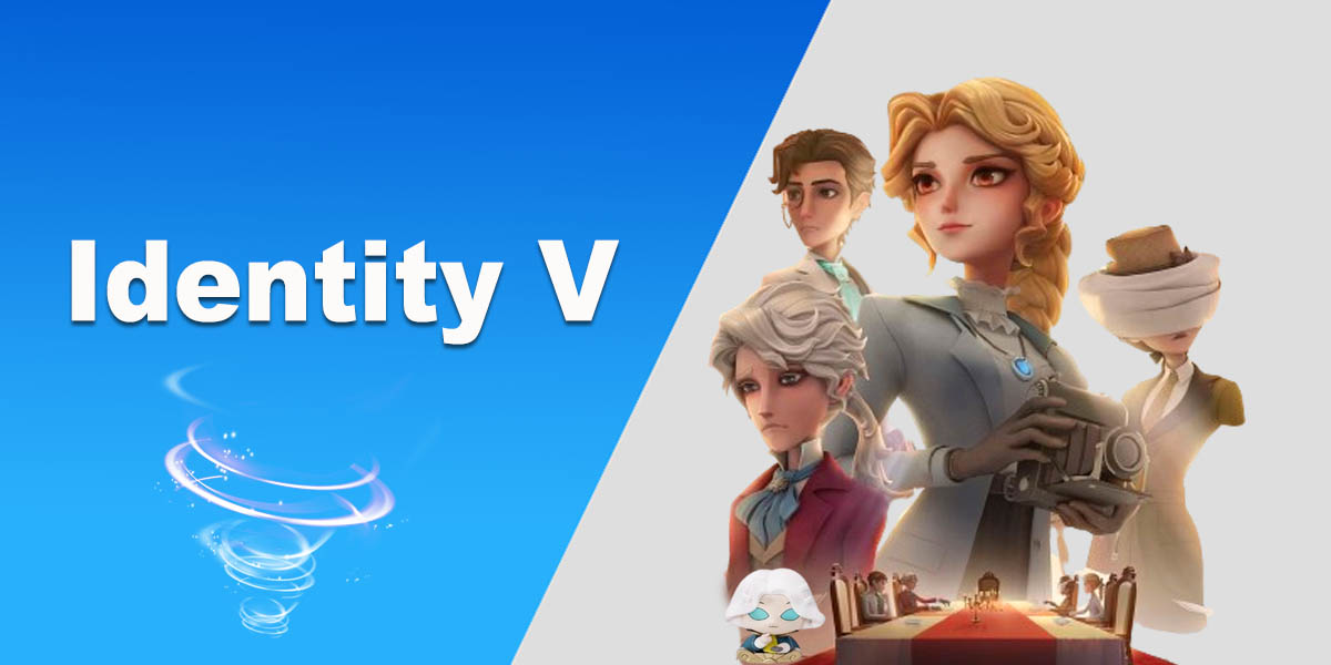 Identity V Guide for Beginners