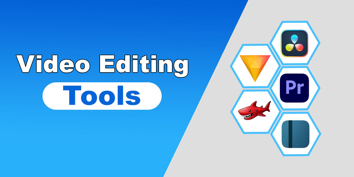 Best Video Editing Tools in 2024
