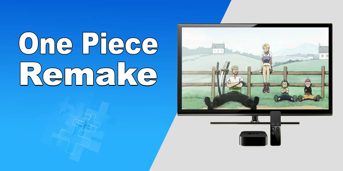 One Piece Remake Release Date and First Look