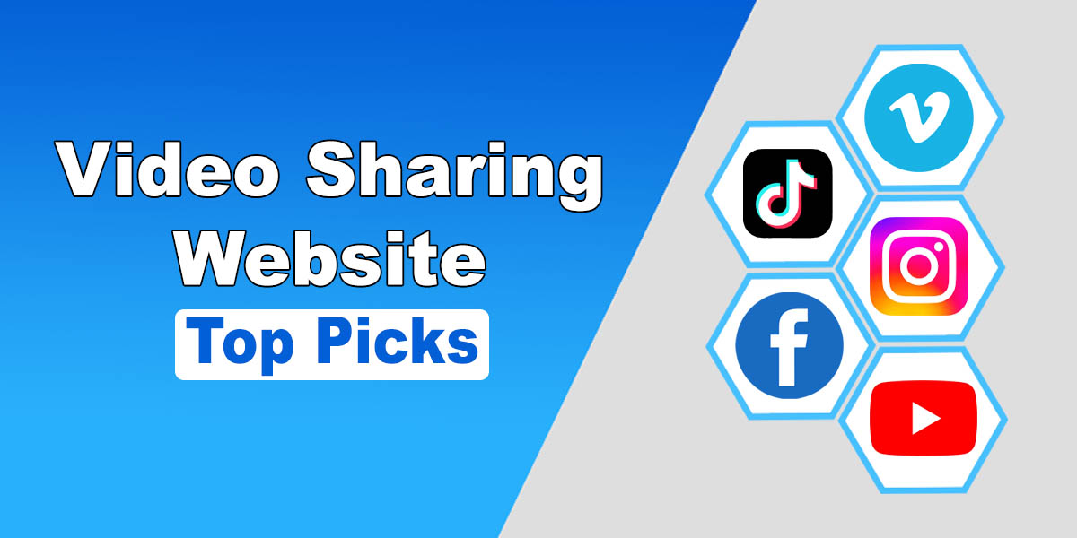 What is a Video Sharing Website? Top Picks
