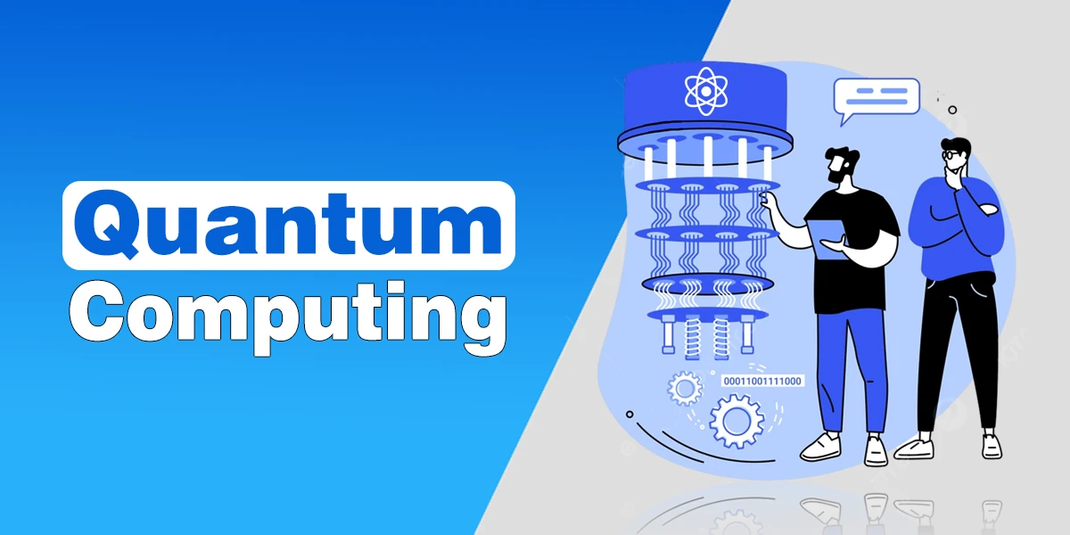 What is Quantum Computing? Importance and Usage